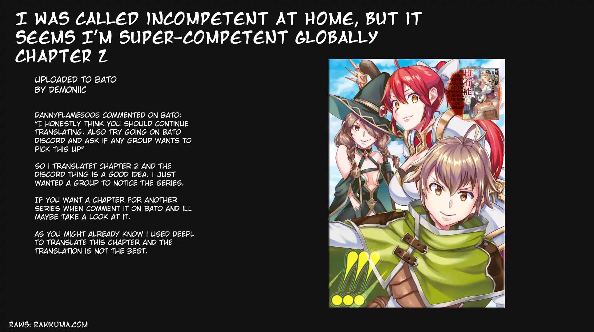 I was called incompetent at home, but it seems I’m super-competent ...